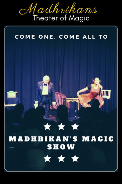 Magic-Adult Tix | Catalpa Trading Company and Madhrikan's Theater of ...